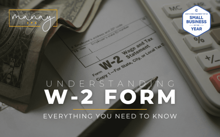 Everything You Need to Know About Form W-2 | Manay CPA
