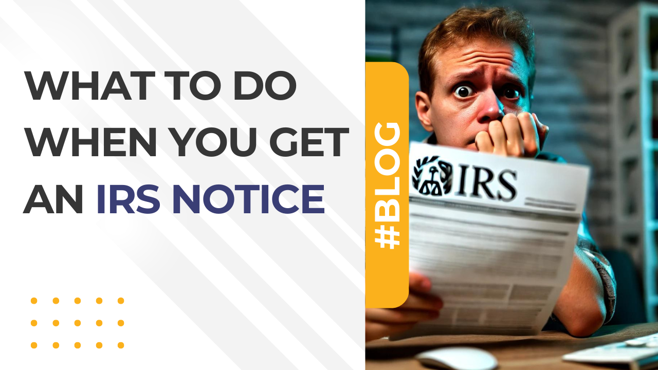 What to Do When You Get an IRS Notice - Manay CPA